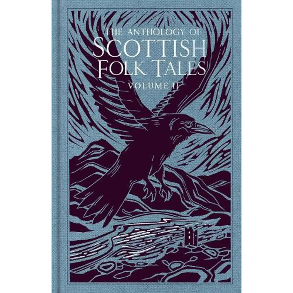 The Anthology of Scottish Folk Tales VOLUME II – Scottish Gourmet USA